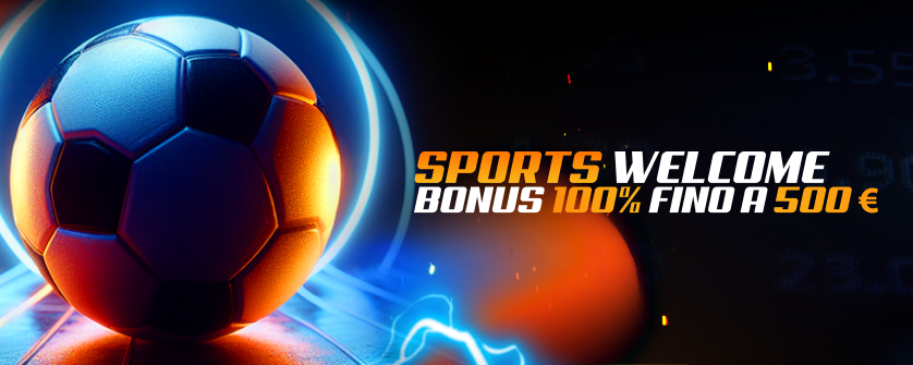 Sports Welcome Bonus for the very first deposit!